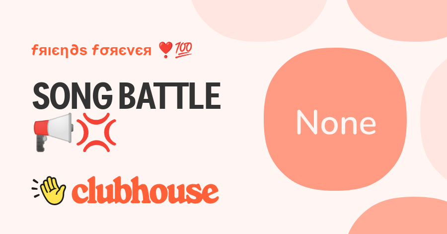 SONG BATTLE 📢💢