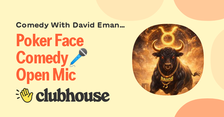 Poker Face Comedy🎤Open Mic