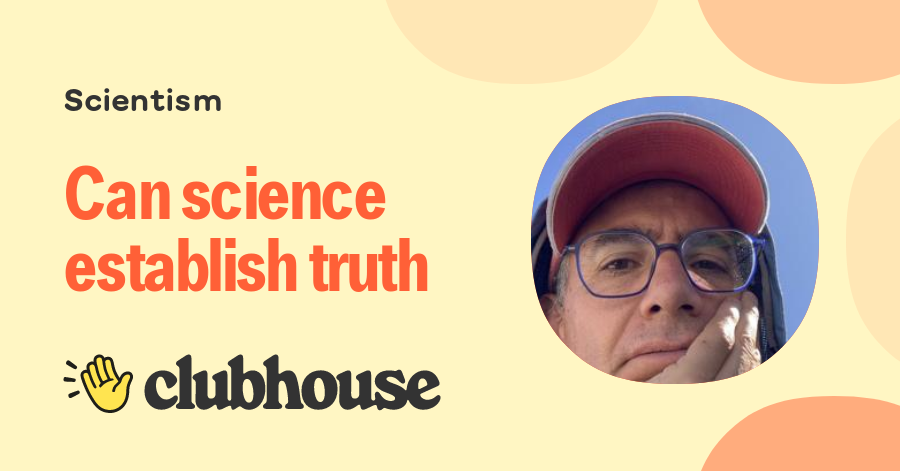 Join Can science establish truth