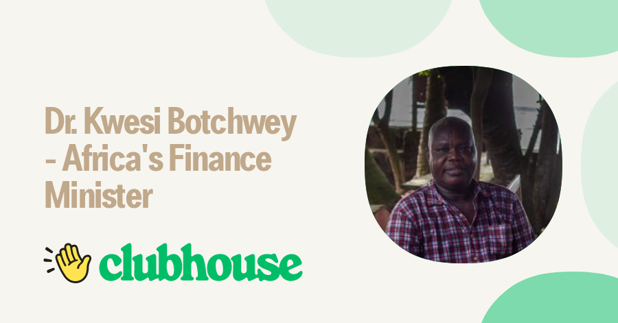 Dr. Kwesi Botchwey - Africa's Finance Minister