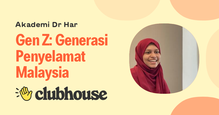 Gen Z: Generasi Penyelamat Malaysia
