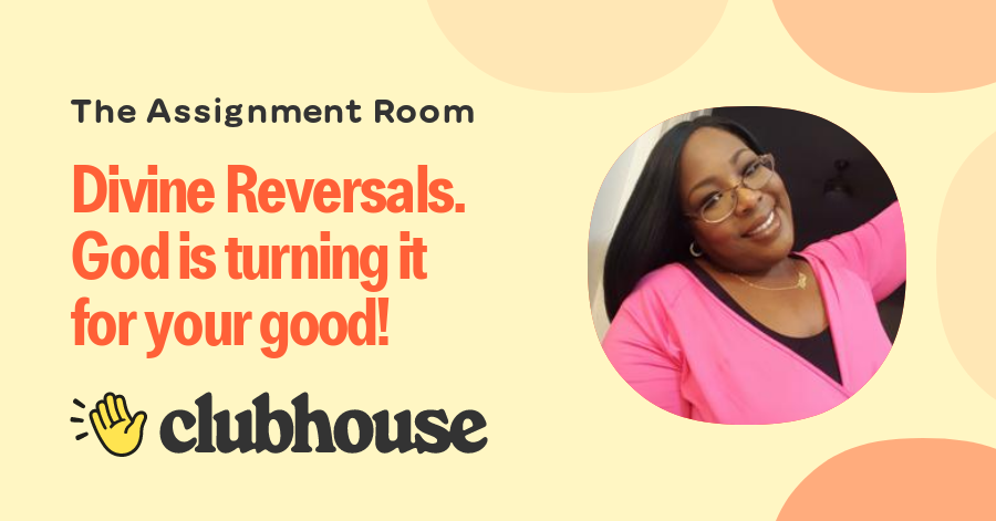 Divine Reversals. God is turning it for your good!