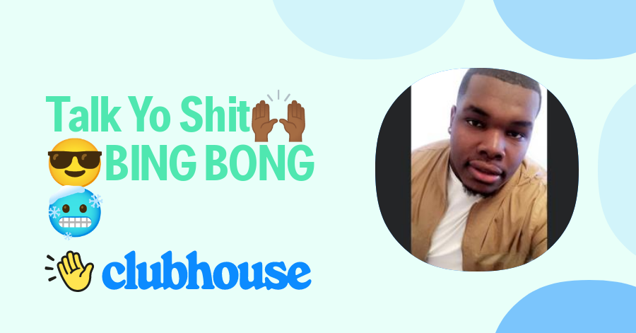Talk Yo Shit🙌🏾😎BING BONG🥶