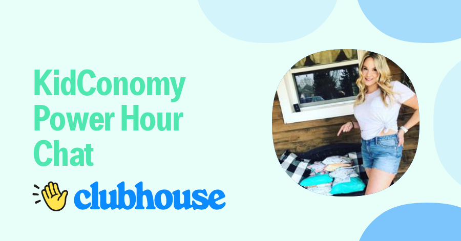 KidConomy Power Hour Chat