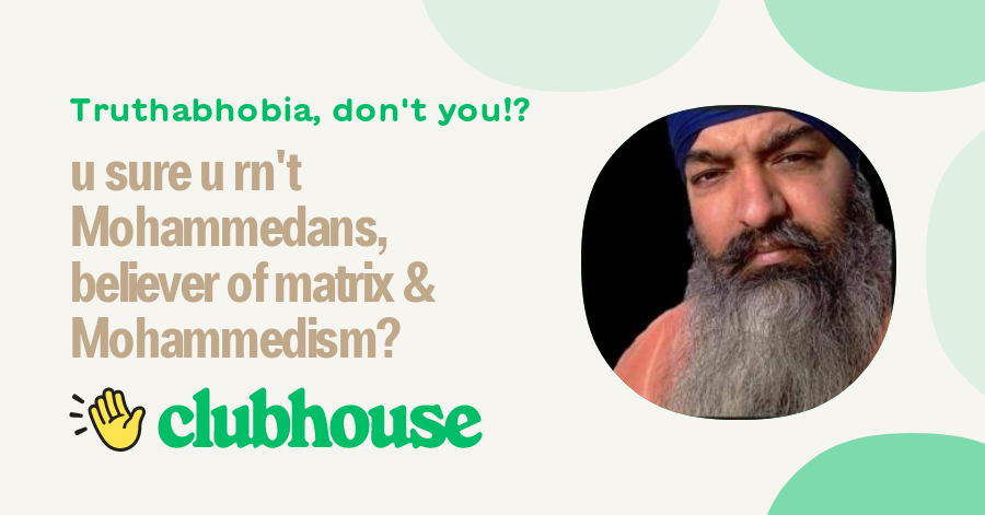 u sure u rn't Mohammedans, believer of matrix & Mohammedism?