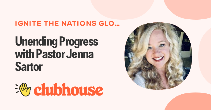 Unending Progress with Pastor Jenna Sartor