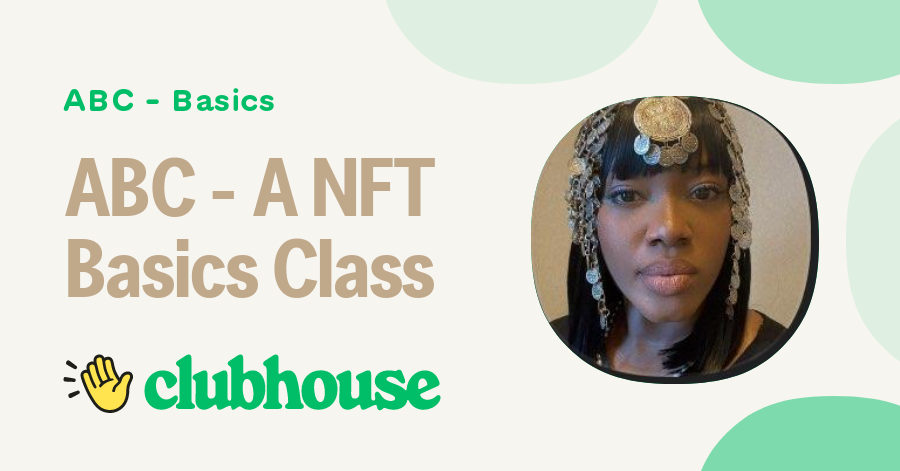 ABC - A NFT Basics Class