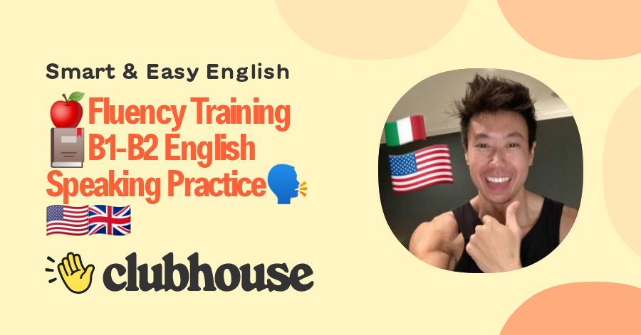 🍎Fluency Training📕B1-B2 English Speaking Practice🗣🇺🇸🇬🇧