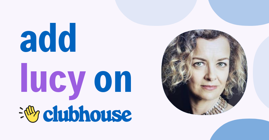 Lucy Russell - Clubhouse