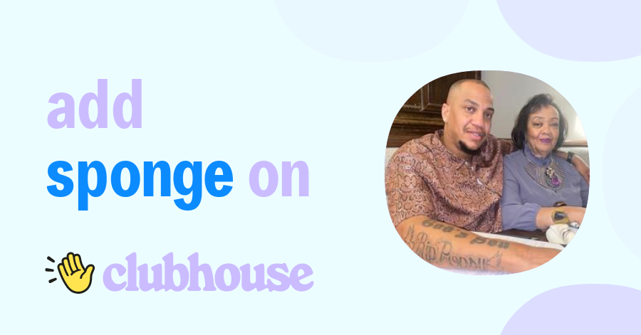 SPONGE MUSIC - Clubhouse