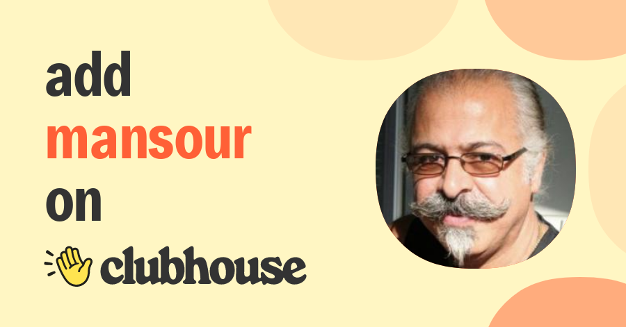 Mansour Hashemian - Clubhouse