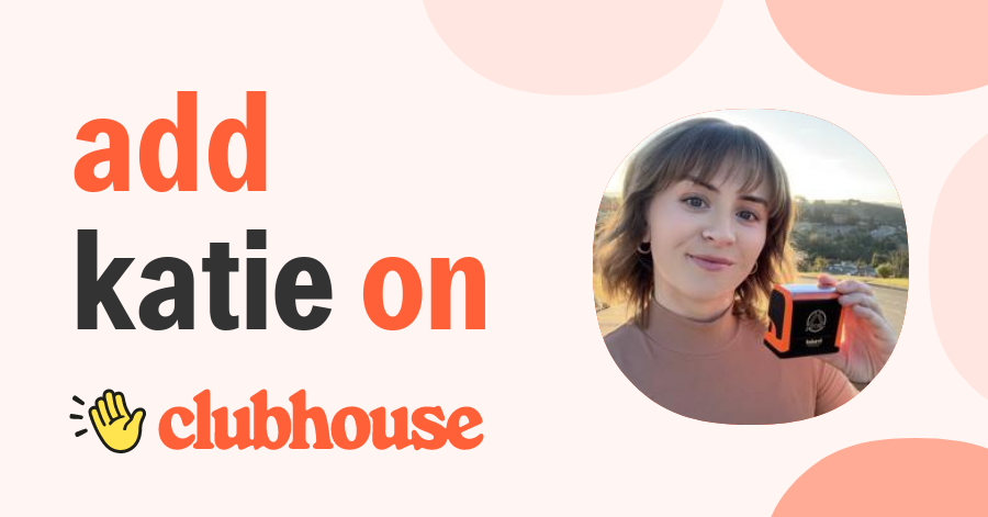 Katie Stewart - Clubhouse