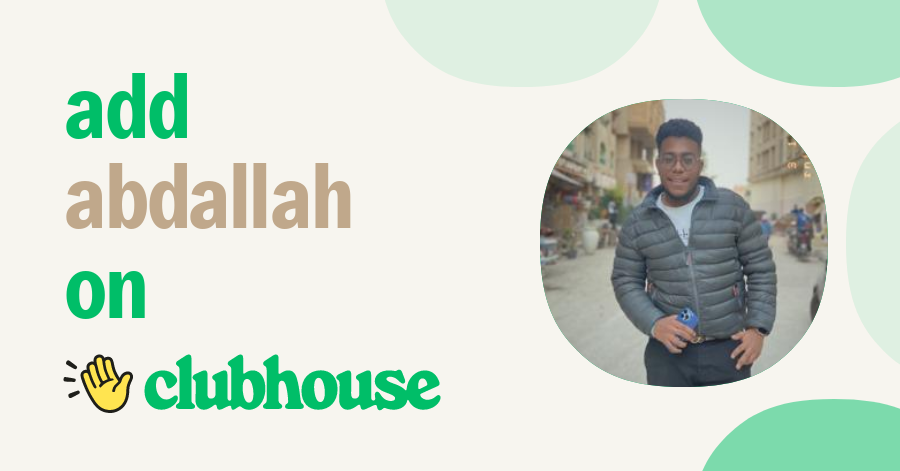 Abdallah Alaa - Clubhouse