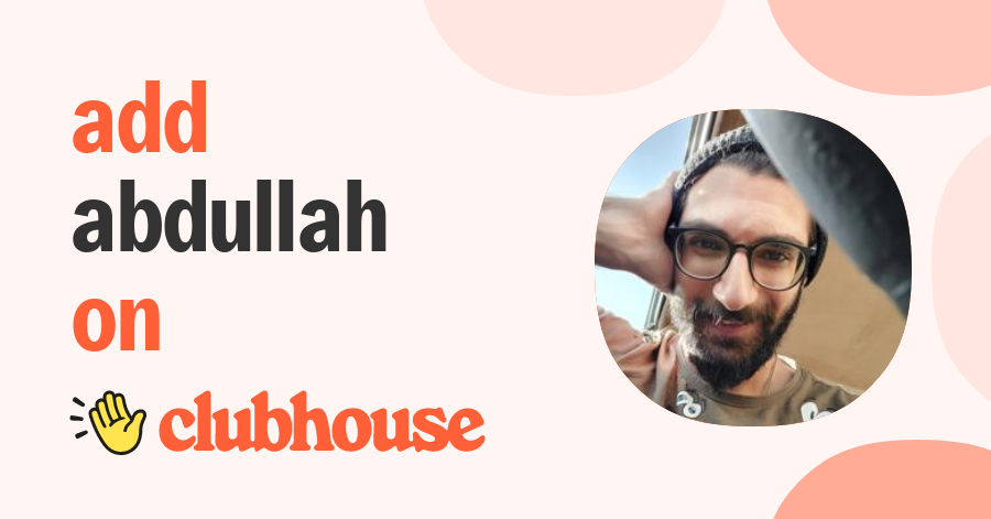 Abdullah El_Shamy ♧ - Clubhouse