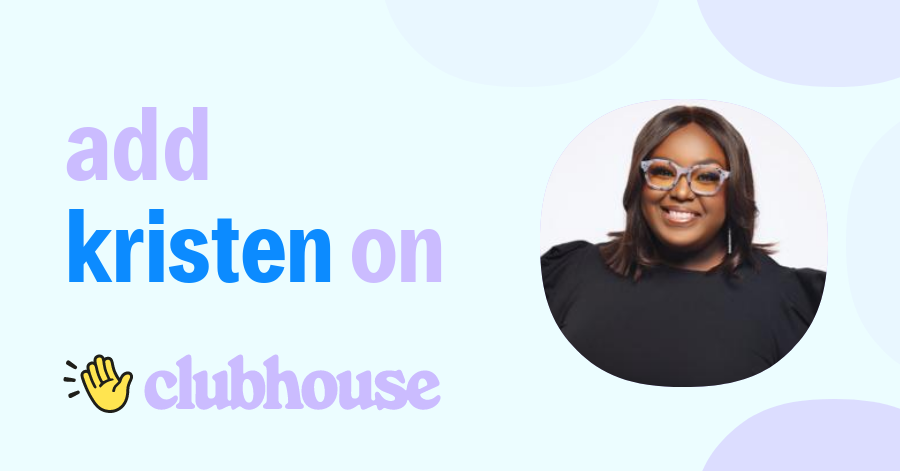 Kristen Baker - Clubhouse