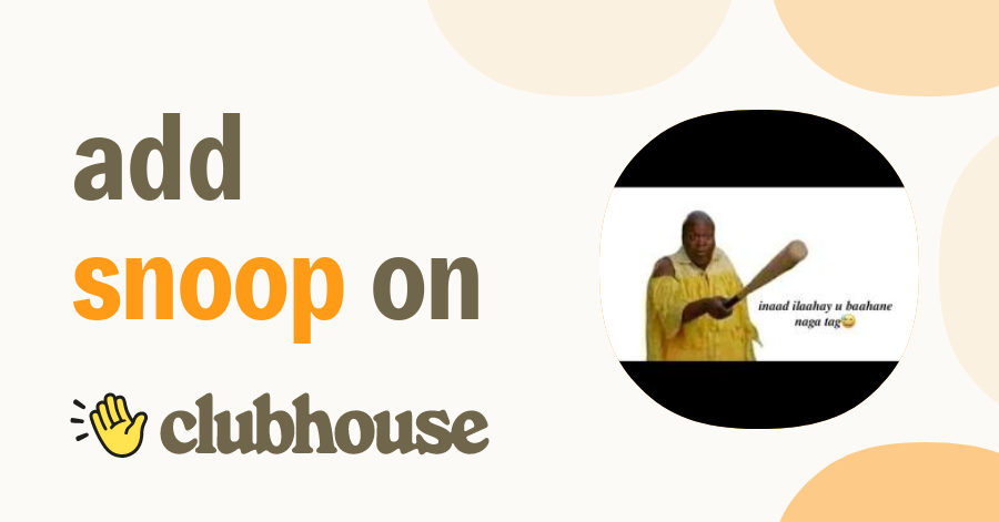 Snoop doG Wada mii - Clubhouse