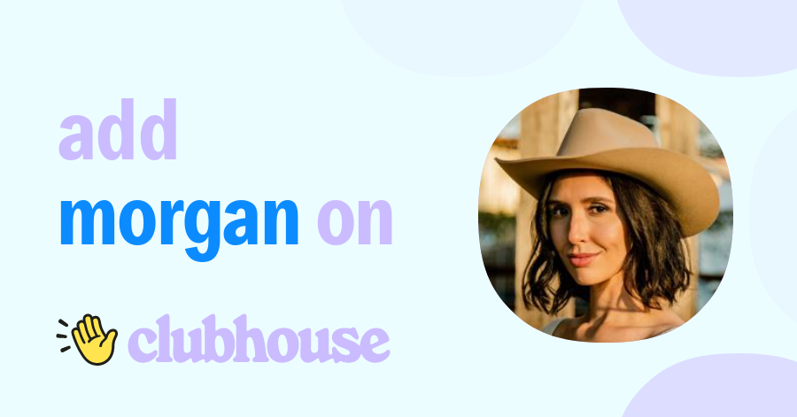 Morgan Long - Clubhouse