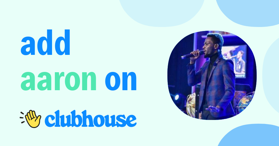 Aaron Owusu - Clubhouse