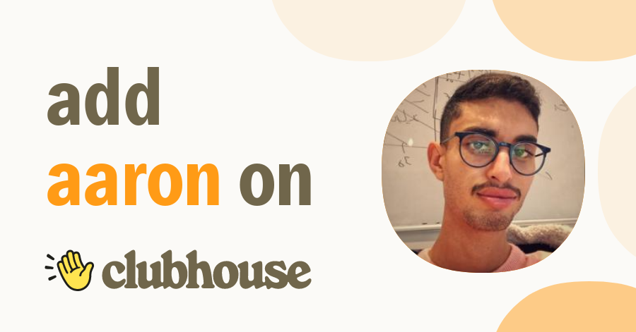 Aaron Haddad - Clubhouse