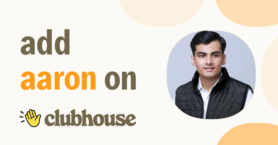 Aaron Mathew - Clubhouse