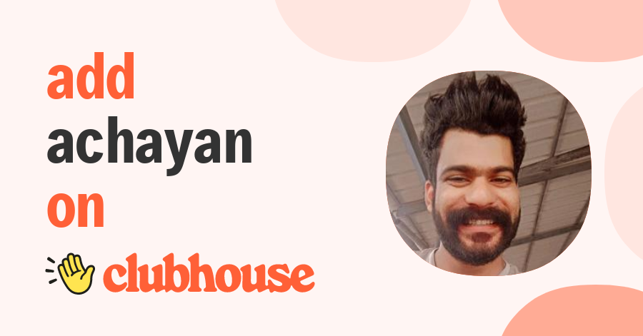 ACHAYAN 112 - Clubhouse