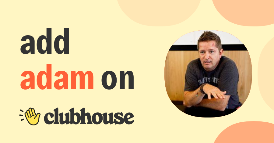 Adam Brooks - Clubhouse