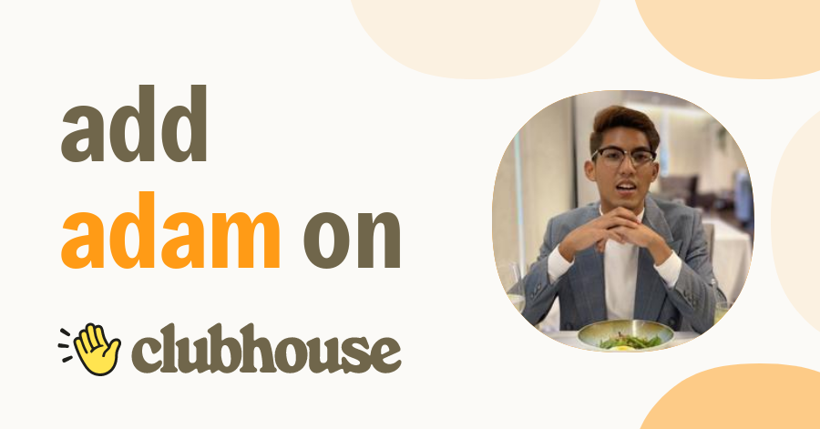Adam Esham - Clubhouse