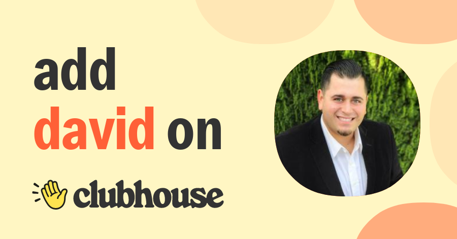 David Serna - Clubhouse