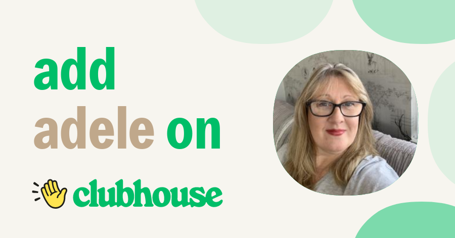 Adele Clark - Clubhouse