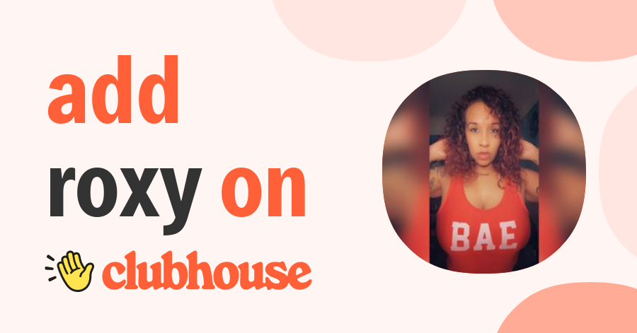 Roxy Dee Clubhouse