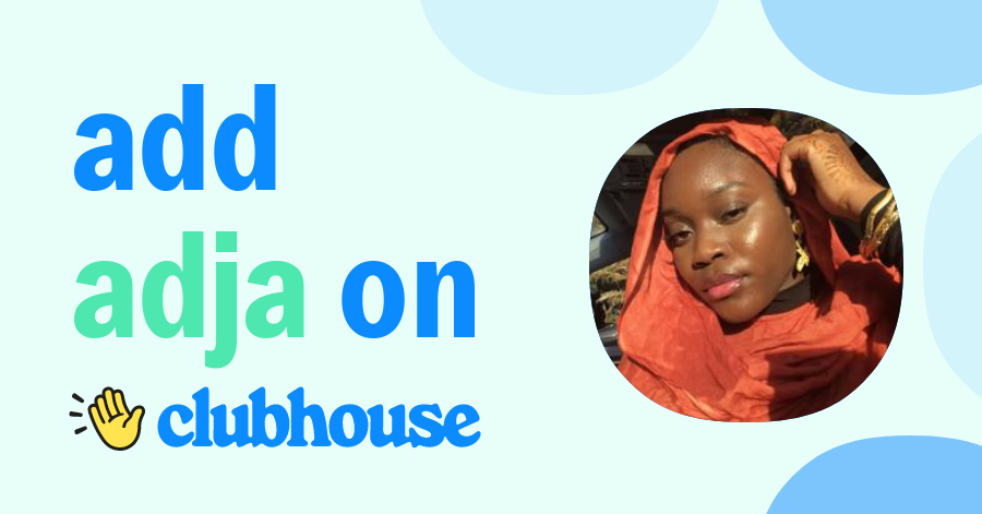 Adja Cisse - Clubhouse