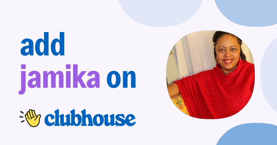 Jamika Smith - Clubhouse
