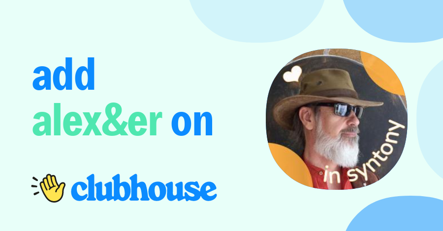 Alex&er - Clubhouse