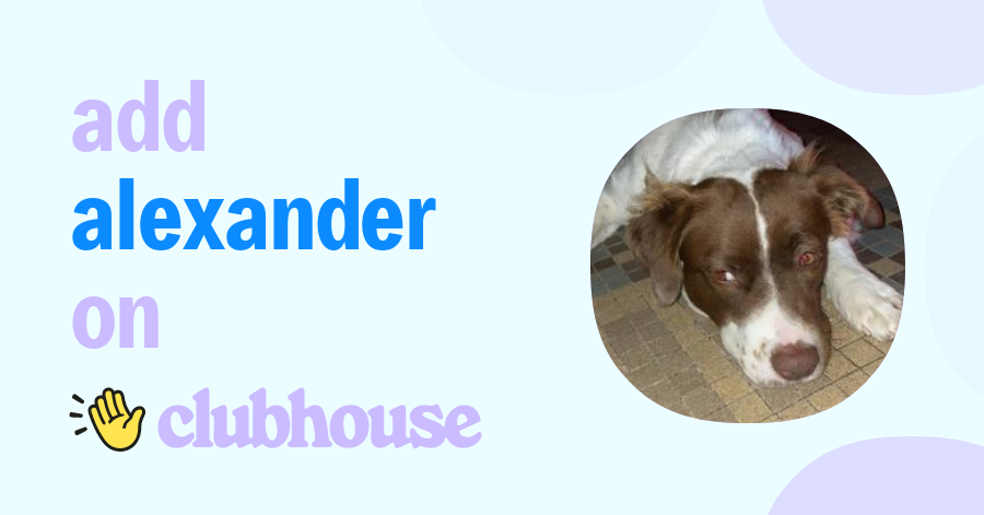 Alexander Cruz - Clubhouse