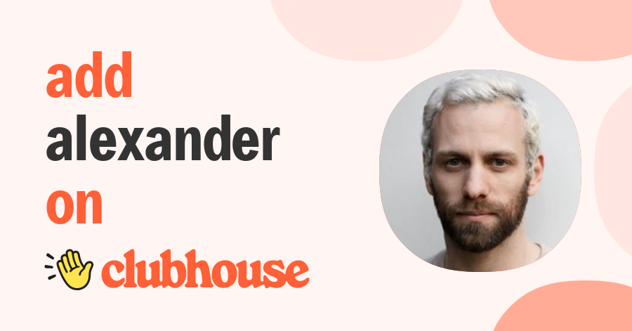 Alexander Lewis - Clubhouse