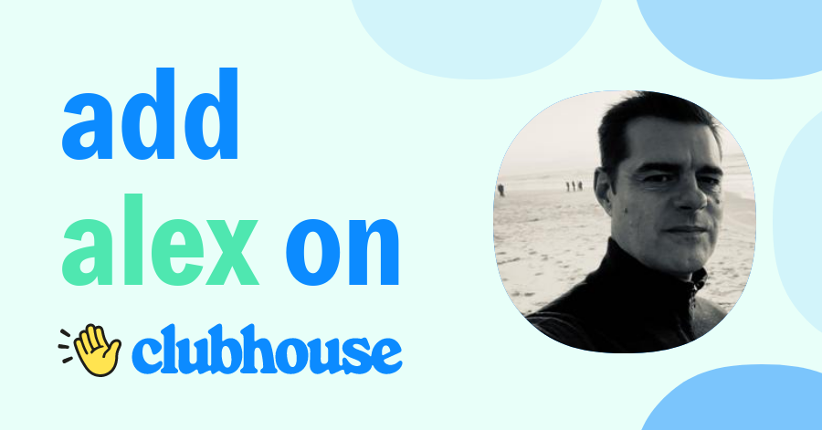 Alex Barnett - Clubhouse