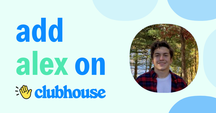 Alex Bruno - Clubhouse