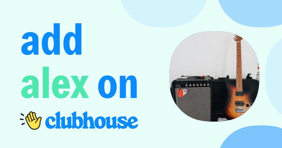 Alex Cheng - Clubhouse