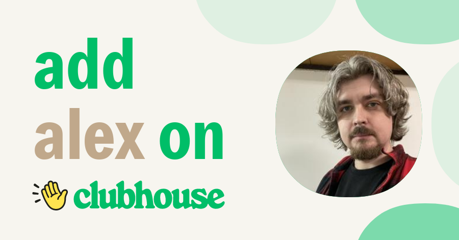 Alex Ewing - Clubhouse