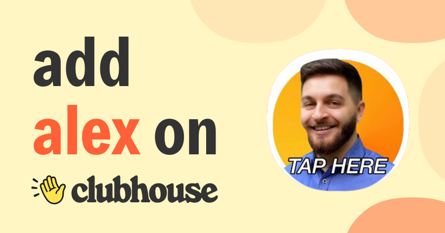 Alex Michaud - Clubhouse