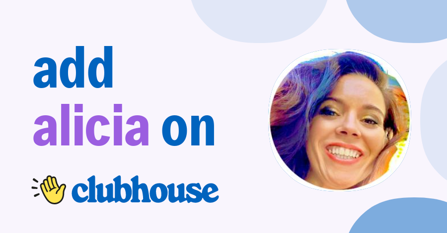 Alicia Negrón - Clubhouse