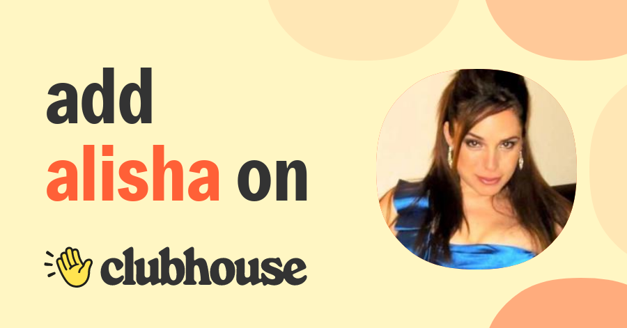 ALISHA SCHENCK - Clubhouse