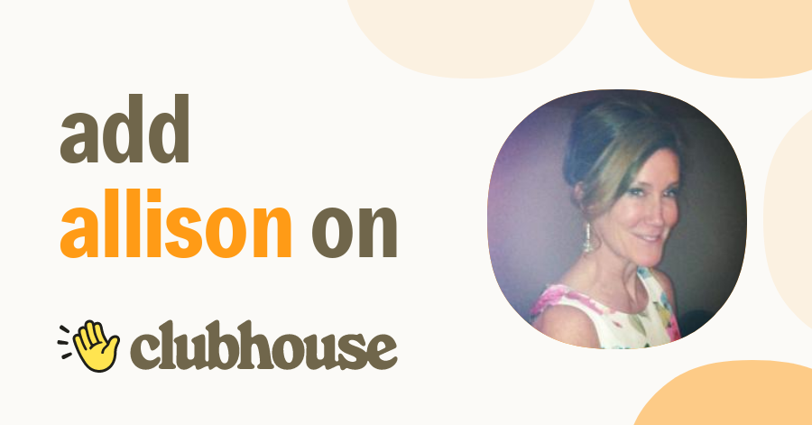 Allison Cary - Clubhouse