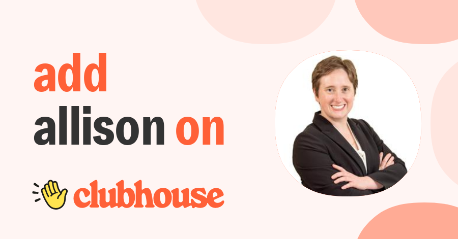 Allison Yeager - Clubhouse