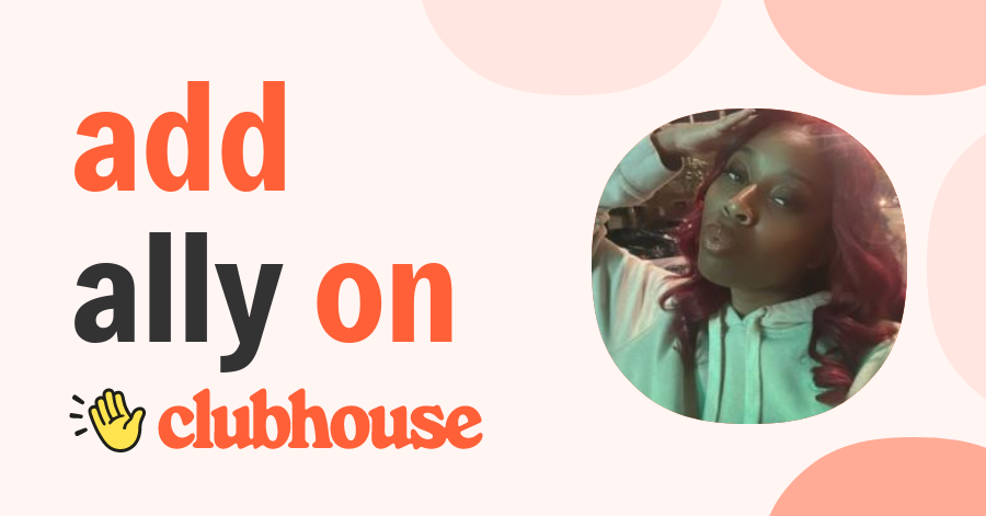 Ally Collins - Clubhouse