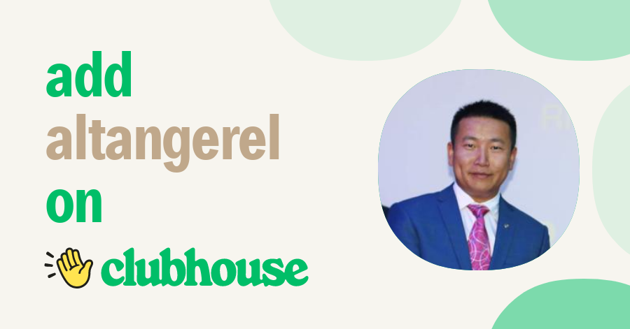 Altangerel Bat-Erdene - Clubhouse