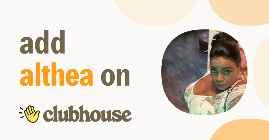 Althea Barrett - Clubhouse