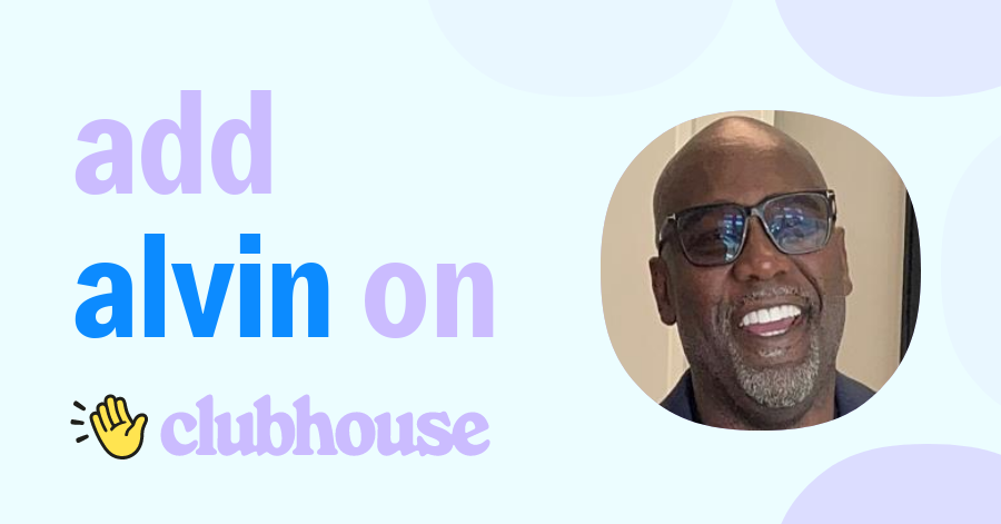 Alvin Hope Johnson - Clubhouse