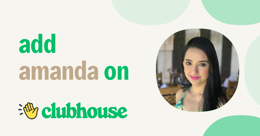 Amanda Rigo - Clubhouse
