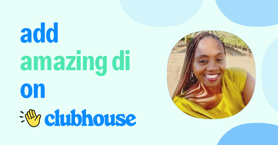 Amazing Di - Clubhouse